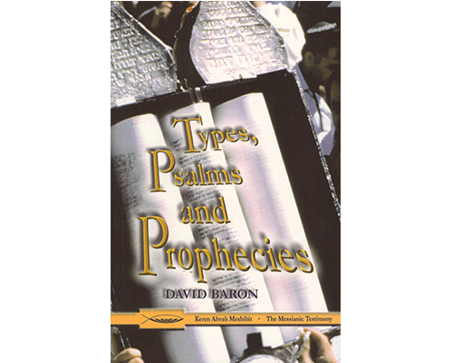 MessianicSpecialties/CJFM Store - Types, Psalms, and Prophecies